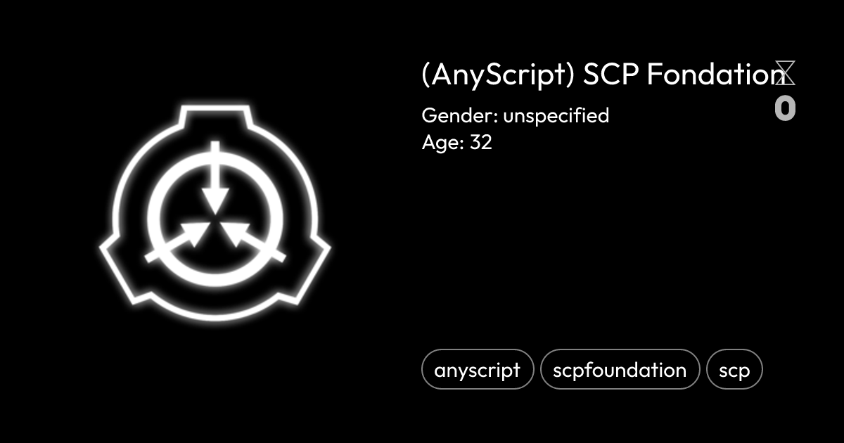 (AnyScript) SCP Fondation | xoul.ai