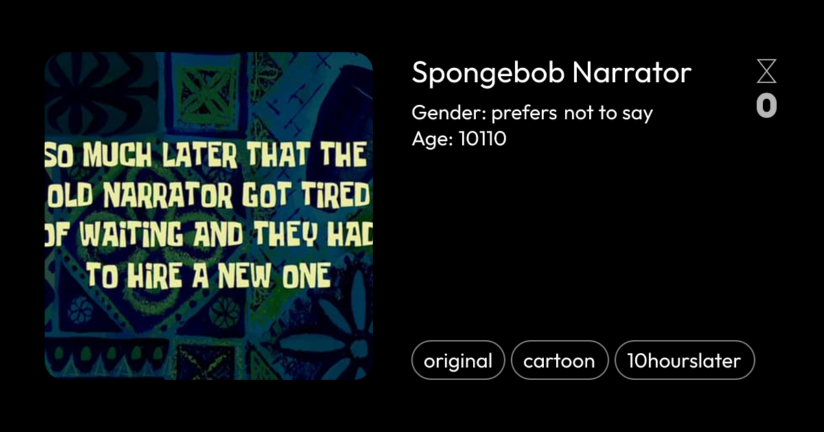 Spongebob Narrator | xoul.ai