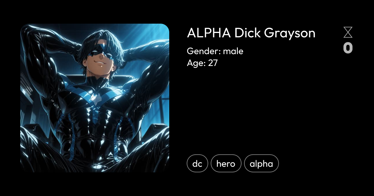 ALPHA Dick Grayson | xoul.ai