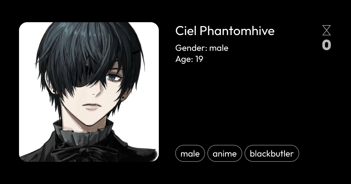 Ciel Phantomhive | xoul.ai