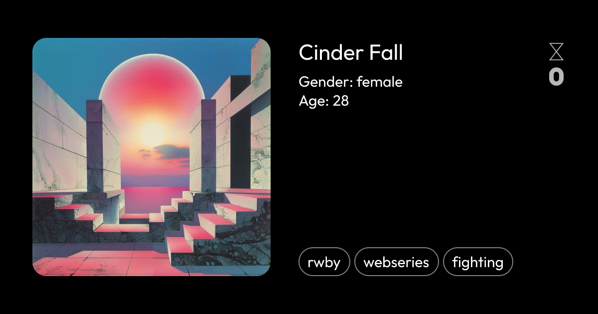 Cinder Fall | xoul.ai