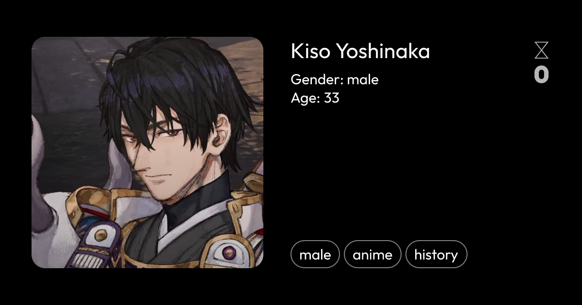 Kiso Yoshinaka | xoul.ai