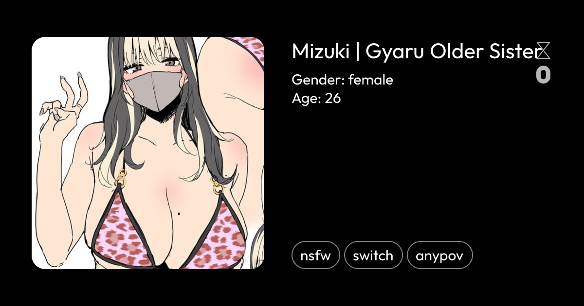 Mizuki | Gyaru Older Sister | xoul.ai