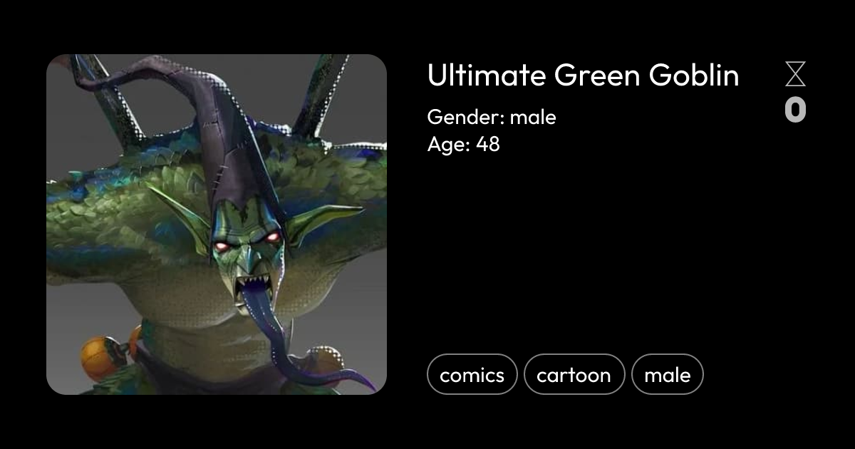 Ultimate Green Goblin | xoul.ai